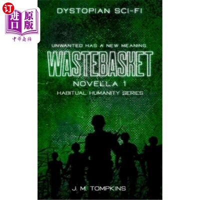 海外直订Wastebasket: Novella 1 废纸篓：中篇小说1