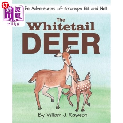 海外直订The Whitetail Deer 白尾鹿
