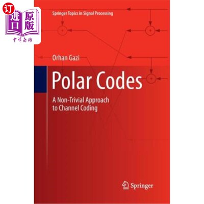 海外直订Polar Codes: A Non-Trivial Approach to Channel Coding Polar码：信道编码的一种重要方法