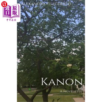 海外直订Kanon: A Novelette 《Kanon:中篇小说》