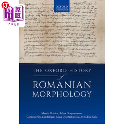 海外直订The Oxford History of Romanian Morphology 罗马尼亚语态的牛津史