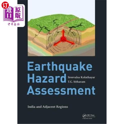 海外直订Earthquake Hazard Assessment: India and Adjacent Regions 地震灾害评估:印度和邻近地区