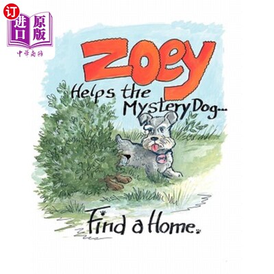 海外直订Zoey Helps The Mystery Dog Find A Home 佐伊帮助那只神秘的狗找到一个家