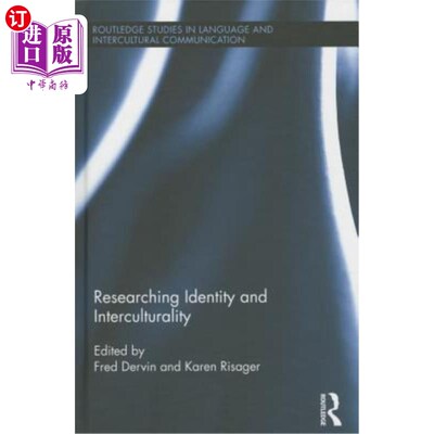 海外直订Researching Identity and Interculturality 研究身份与跨文化