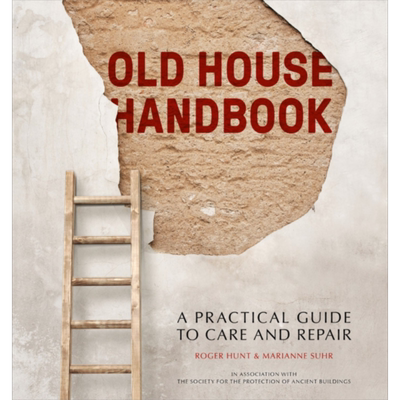 现货 老房子手册 保养和维修实用指南 英文原版 Old House Handbook Roger Hunt Marianne Suhr【中商原版】