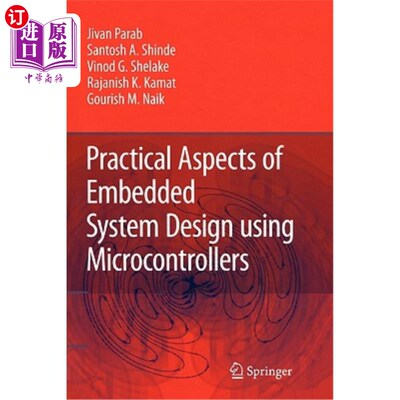海外直订Practical Aspects of Embedded System Design Using Microcontrollers 使用微控制器设计嵌入式系统的实用方面