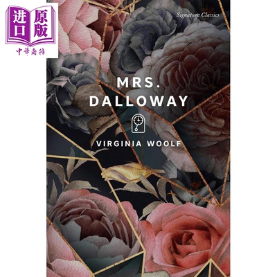 预售 达洛维夫人 Signature经典系列 英文原版 Mrs Dalloway Virginia Woolf 大师经典 伍尔夫 【中商原版】