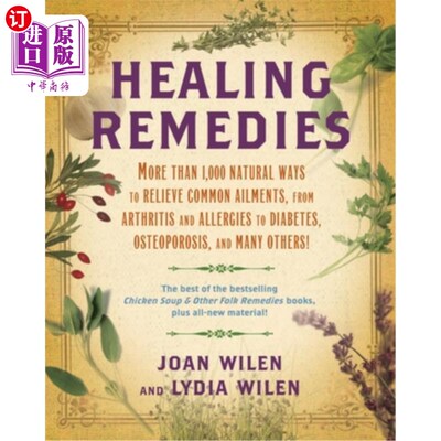 海外直订医药图书Healing Remedies: More Than 1,000 Natural Ways to Relieve the Symptoms of Common 治愈疗法:超过1000
