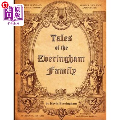 海外直订Tales of the Everingham Family: Everingham family stories and news 埃弗林汉姆家族的故事：埃弗林汉姆家族的故