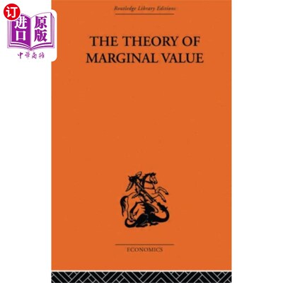 海外直订Theory of Marginal Value 边际价值理论