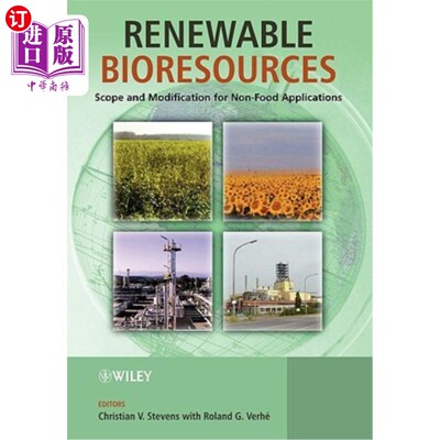 海外直订Renewable Bioresources: Scope and Modification for Non-Food Applications 可再生生物资源:非食品应用的范围和