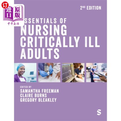 海外直订医药图书Essentials of Nursing Critically Ill Adults 成人危重病人护理要点