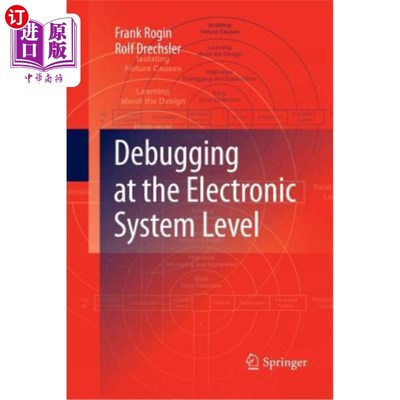 海外直订Debugging at the Electronic System Level 电子系统级的调试