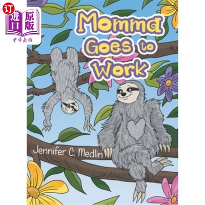 海外直订Momma Goes to Work 妈妈去上班了