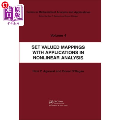 海外直订Set Valued Mappings with Applications in Nonlinear Analysis 集值映射及其在非线性分析中的应用