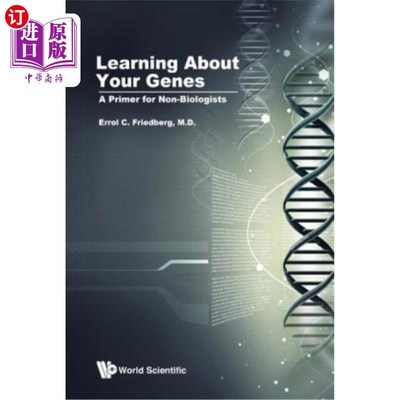 海外直订Learning about Your Genes: A Primer for Non-Biologists 了解你的基因：非生物学家入门
