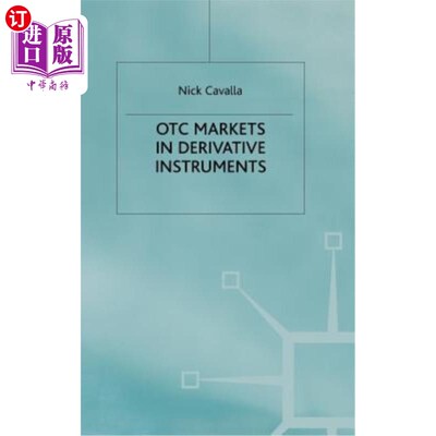 海外直订OTC Markets in Derivative Instruments 衍生工具场外交易市场
