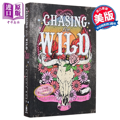 追逐野性 豪华限量版 Chasing the Wild Deluxe Limited Edition 英文原版 Elliott Rose【中商原版】