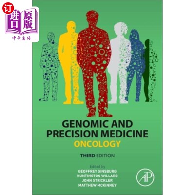 海外直订Genomic and Precision Medicine: Oncology 基因组和精准医学:肿瘤学