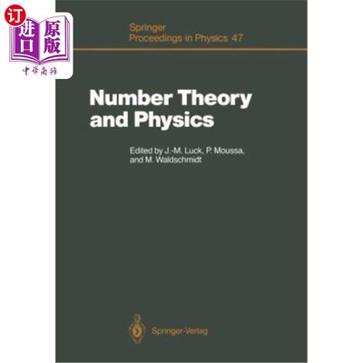 海外直订Number Theory and Physics: Proceedings of the Winter School, Les Houches, France 《数论与物理学：冬季学校学