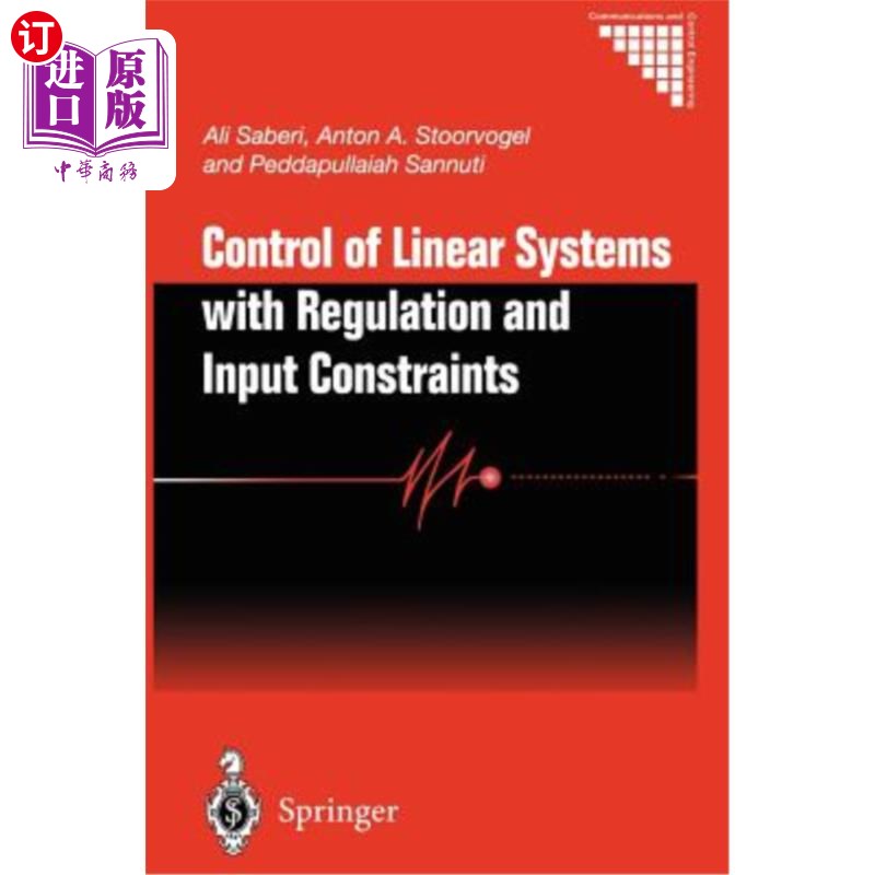 海外直订Control of Linear Systems with Regulation and Input Constraints 具有 ...