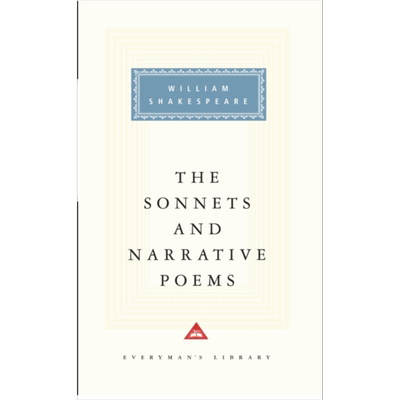 十四行诗与叙事诗 莎士比亚 英文原版 Everyman s Library The Sonnets and Narrative Poems Shakespeare【中商原版】