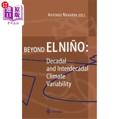 海外直订Beyond El Nino: Decadal and Interdecadal Climate Variability 厄尔尼诺现象之外:年代际和年代际气候变化