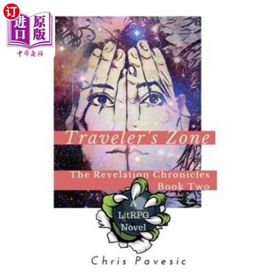 海外直订Traveler's Zone: A Litrpg YA Fantasy 旅行者的区域:一个Litrpg YA幻想