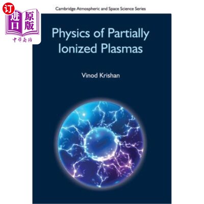 海外直订Physics of Partially Ionized Plasmas 部分电离等离子体的物理