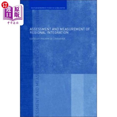 海外直订Assessment and Measurement of Regional Integrati... 区域一体化的评估与测度