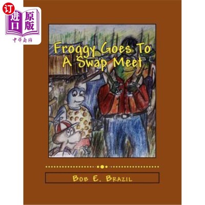 海外直订Froggy Goes To A Swap Meet: Book 5 青蛙去参加交换会：第5册