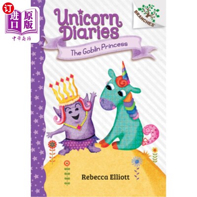 海外直订The Goblin Princess: A Branches Book (Unicorn Diaries #4) (Library Edition): Vol 地精公主：一本书（独角兽日