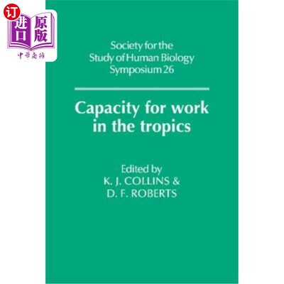 海外直订医药图书Capacity for Work in the Tropics 热带地区的工作能力