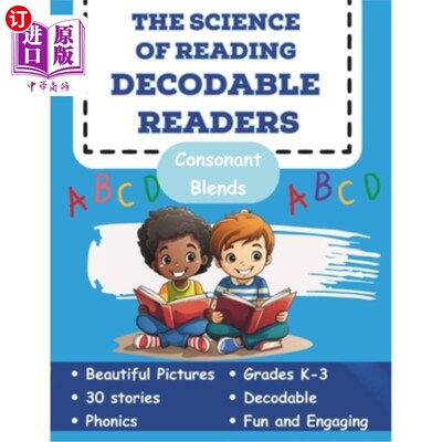海外直订The Science of Reading Decodable Readers: Consonant Blends 可解码读本的阅读科学：辅音混合