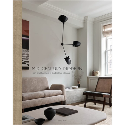 预售 Mid-Century Modern 进口艺术 世纪中期现代主义设计:收藏家的高端家具 家居家具设计收藏【中商原版】