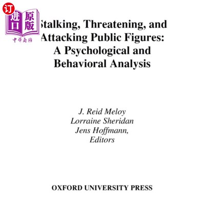 海外直订Stalking, Threatening, and Attacking Public Figu... 跟踪、威胁和攻击公众人物