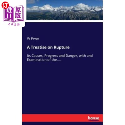 海外直订A Treatise on Rupture 关于破裂的论述