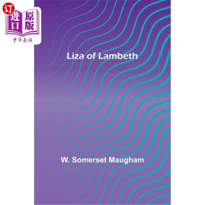 海外直订Liza of Lambeth 兰贝斯的丽莎