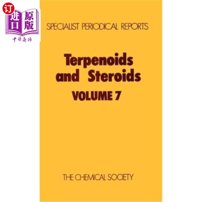 海外直订Terpenoids and Steroids: Volume 7 萜类化合物和类固醇：第7卷