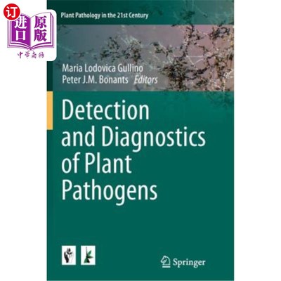 海外直订Detection and Diagnostics of Plant Pathogens 植物致病菌的检测与诊断“，