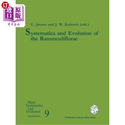 海外直订Systematics and Evolution of the Ranunculiflorae 毛茛科植物的系统学和进化