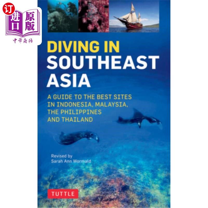 海外直订Diving in Southeast Asia: A Guide to the Best Sites in Indonesia ...