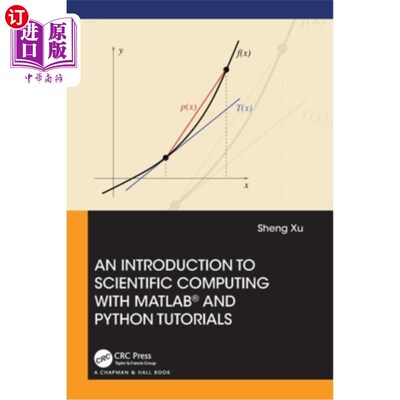 海外直订An Introduction to Scientific Computing with MATLAB(R) and Python Tutorials An Introduction