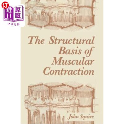 海外直订The Structural Basis of Muscular Contraction 肌肉收缩的结构基础