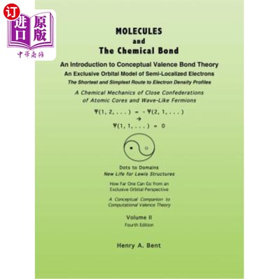 海外直订Molecules and the Chemical Bond: An Introduction to Conceptual Valence Bond Theo 分子与化学键:概念价键理论