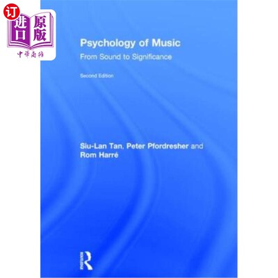 海外直订Psychology of Music: From Sound to Significance 音乐心理学:从声音到意义