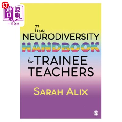 海外直订The Neurodiversity Handbook for Trainee Teachers 实习教师神经多样性手册