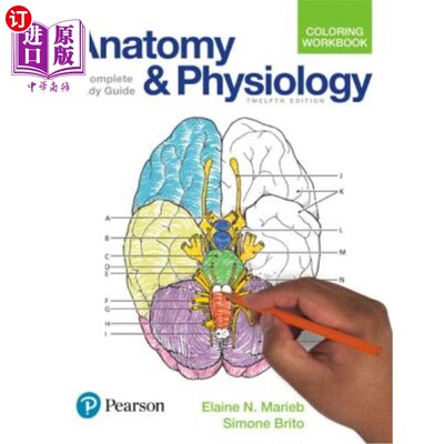 海外直订Anatomy and Physiology Coloring Workbook: A Complete Study Guide 解剖和生理着色工作手册:一个完整的学习指南