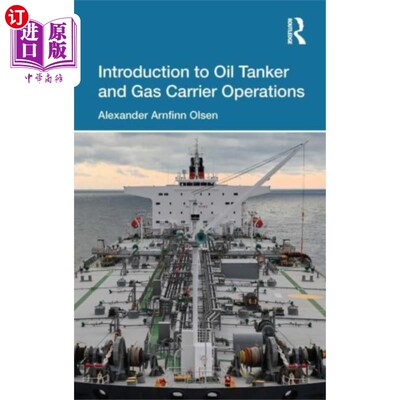 海外直订Introduction to Oil Tanker and Gas Carrier Opera... 油船及气体运输船操作简介
