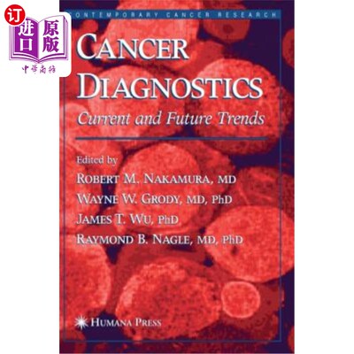 海外直订医药图书Cancer Diagnostics: Current and Future Trends 癌症诊断:当前和未来的趋势